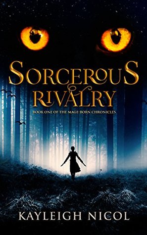 SPFBO Review: Sorcerous Rivalry by Kayleigh Nichol – superstardrifter